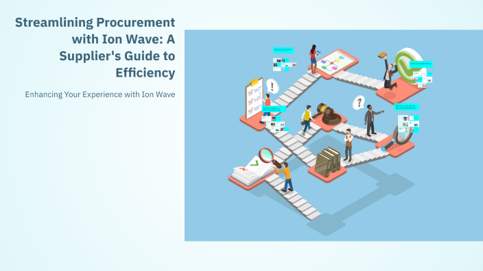 Streamlining Procurement with Ion Wave: A Supplier's Guide to ...