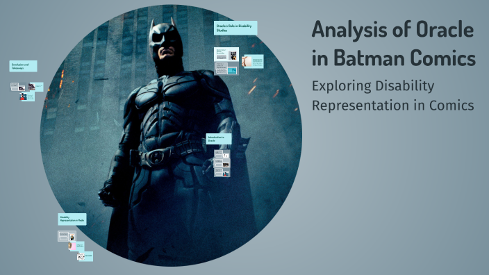 Analysis of Oracle in Batman Comics by Natalie S on Prezi