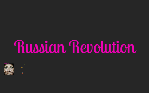 Russian Revolution by miranda tipton on Prezi