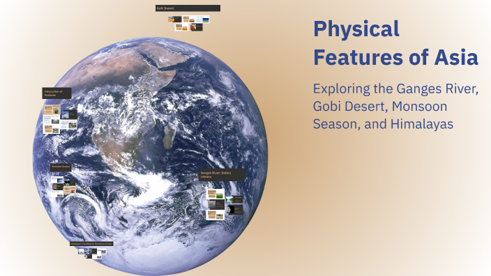 Physical Features of Asia by Khaled Abdul Fattah on Prezi