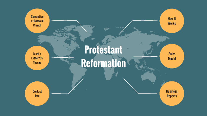 Protestant Reformation by Andrea Segraves on Prezi