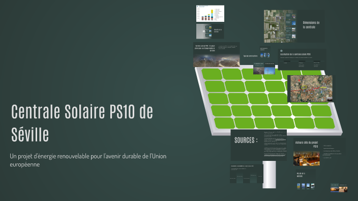 Centrale Solaire PS10 de Séville by И oxa on Prezi