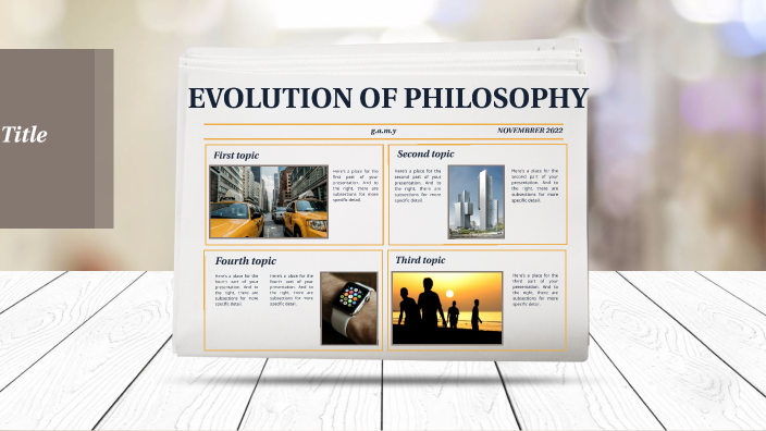EVOLUTION OF PHILOSOPHY by gustavo morales on Prezi