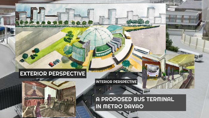 A PROPOSED MALL & BUS TERMINAL IN METRO DAVAO by Rein Loresto on Prezi