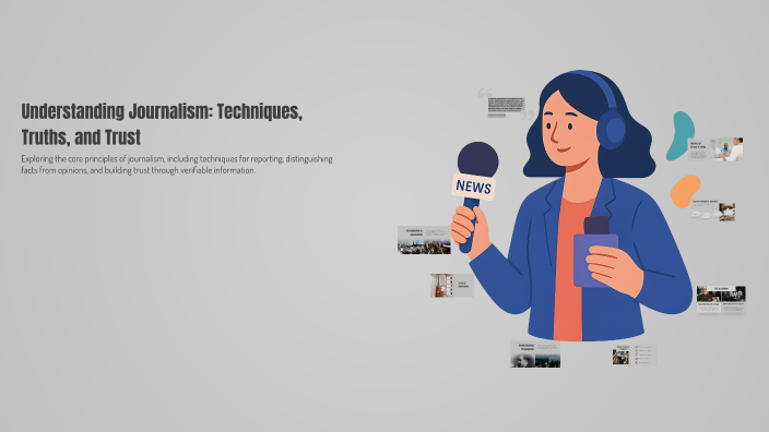 Understanding Journalism: Techniques, Truths, and Trust by Reynan ...