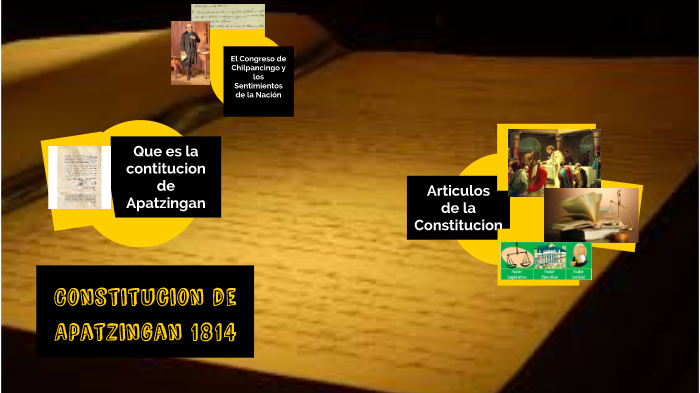 Constitucion de Apatzingan 1814 by Melissa Nuñez on Prezi
