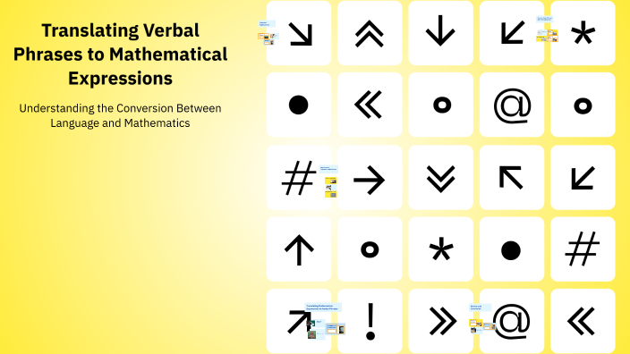 Translating Verbal Phrases to Mathematical Expressions by Franklin ...