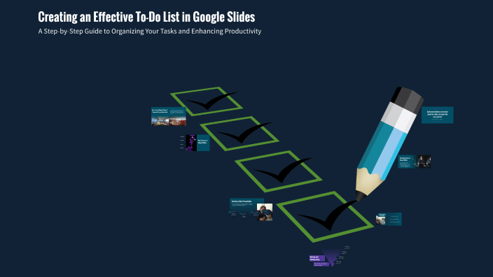Creating an Effective To-Do List in Google Slides by Abigail Garcia on ...