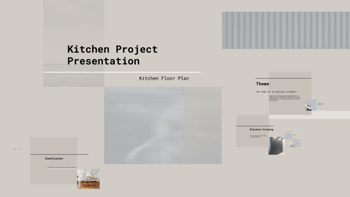 Kitchen Project Presentation by Nevaeh Hedgers on Prezi