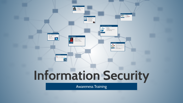 Information Security Awareness Training by Robert Younce on Prezi