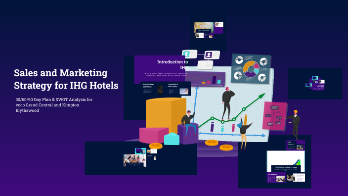 Sales and Marketing Strategy for IHG Hotels by Gillian Nicol on Prezi