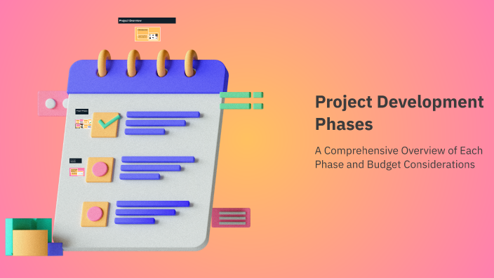 Project Development Phases by brooke fecteau on Prezi