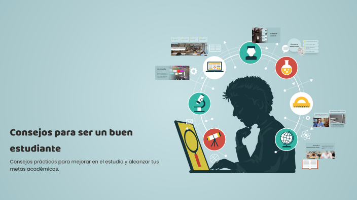 Consejos para ser un buen estudiante by Jennifer Mérida on Prezi