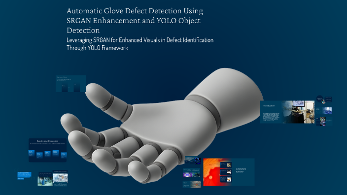 Automatic Glove Defect Detection Using SRGAN Enhancement and YOLO ...