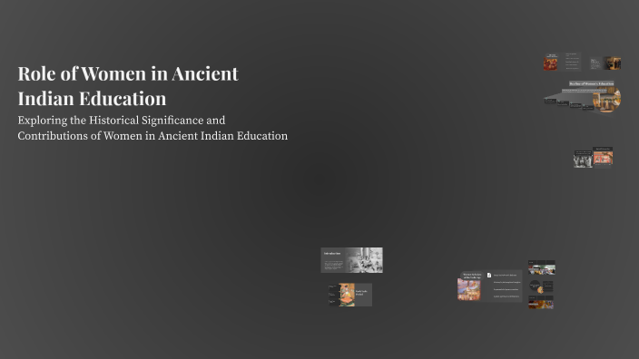 Role of Women in Ancient Indian Education by Pranaya Khanapure on Prezi