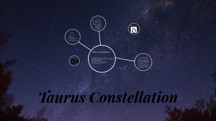 Taurus Constellation by maya plesnik on Prezi