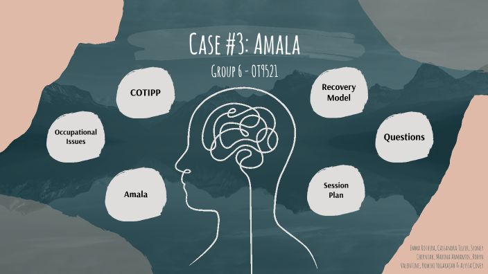 OT9521 Group Project - Amala by Alyssa Covey on Prezi