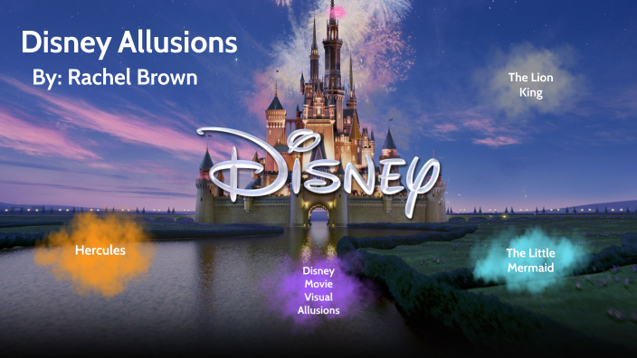 Disney Allusions by Rachel Brown on Prezi