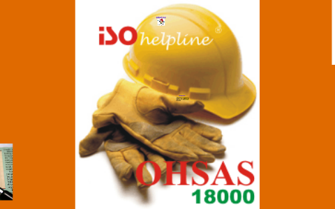 Norma OHSAS 18000 by Geraldine Guerrero Negrete on Prezi