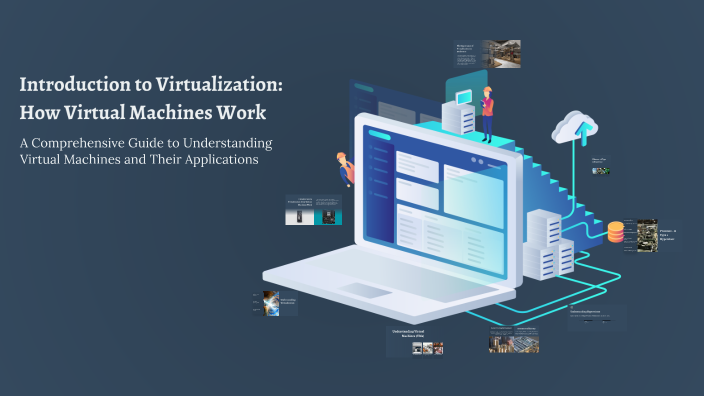 Introduction to Virtualization: How Virtual Machines Work by ...