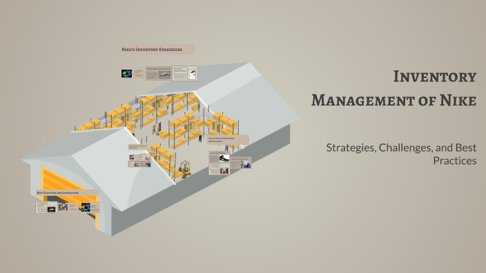 Inventory Management of Nike by alex russo on Prezi