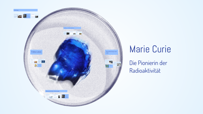 Marie Curie by Lynn Hausmann on Prezi