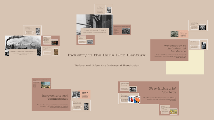 Industry in the Early 19th Century by Gisel Martinez on Prezi