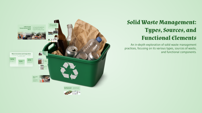 Solid Waste Management: Types, Sources, and Functional Elements by ...