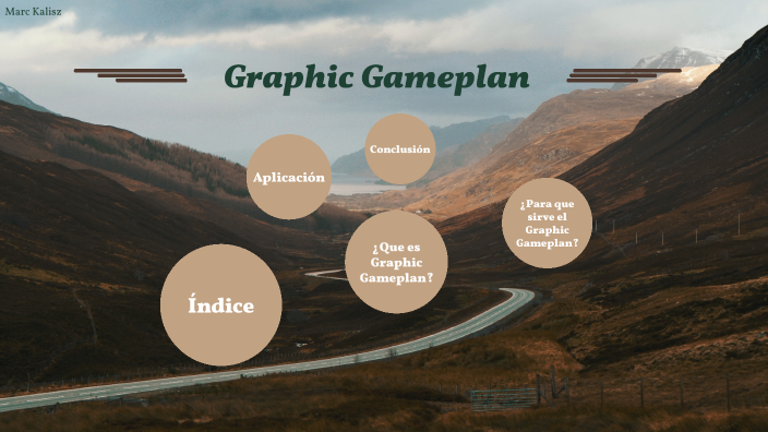 Graphic Gameplan by Marc laurent Kalisz Trincheria on Prezi