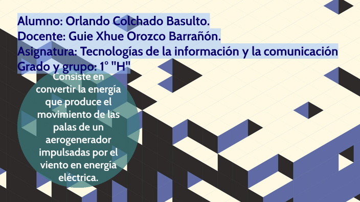 Fuentes de energía by Orlando Colchado Basulto on Prezi