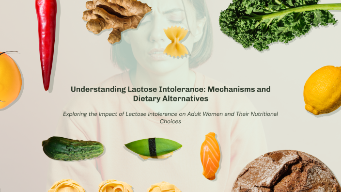 Understanding Lactose Intolerance: Mechanisms and Dietary Alternatives ...