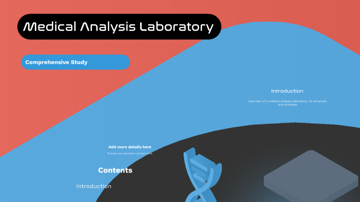 Medical Analysis Laboratory by Chou Chou on Prezi