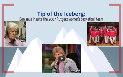Don Imus insults the 2007 Rutgers women's basketball team by Tanika Byrd