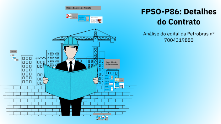 FPSO-P86: Detalhes do Contrato by Kelly Barroso on Prezi