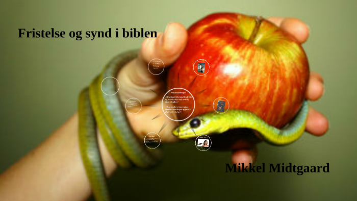 Fristelse og synd i biblen by Mikkel Midtgaard on Prezi
