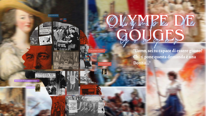 Olympe de Gouges by eleonora cerrito on Prezi