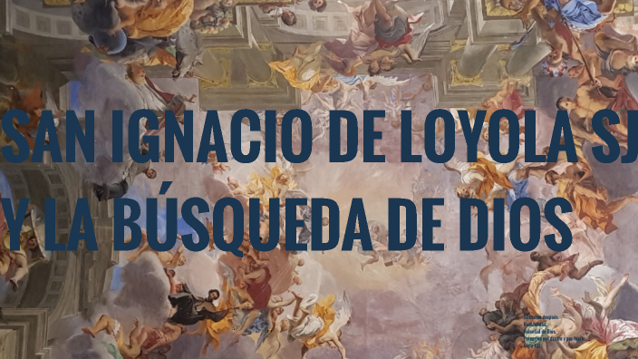 IGNACIO DE LOYOLA. UP COMILLAS by ALVARO LOBO ARRANZ on Prezi