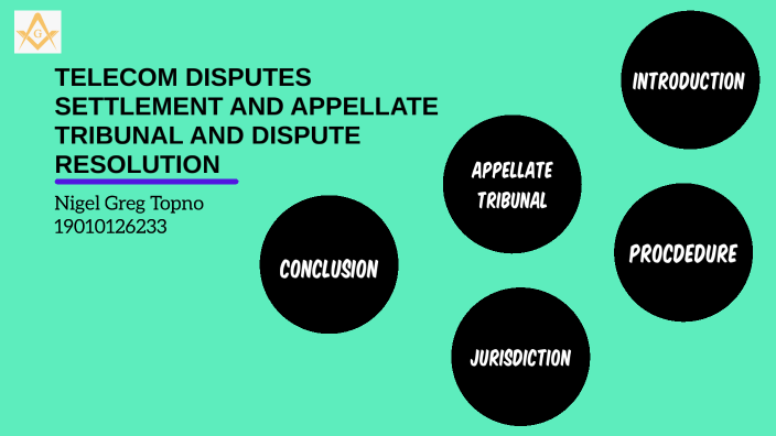 Telecom Disputes Settlement and Appellate Tribunal and Dispute ...