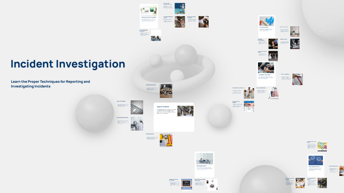 Incident Investigation by Matt Pope on Prezi