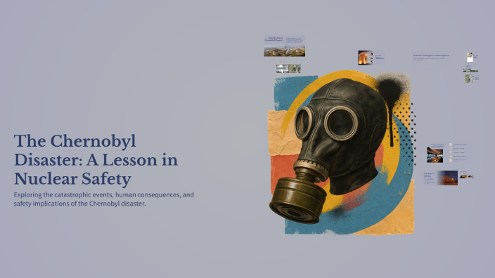 The Chernobyl Disaster: A Lesson in Nuclear Safety by Shreya Gawade on ...