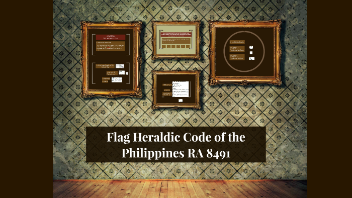 Flag Heraldic Code of the Philippines RA 8491 by Mica Boniel on Prezi