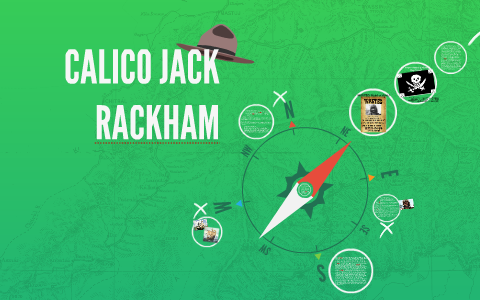 CALICO JACK RACKHAM by Nicky Pacheco on Prezi