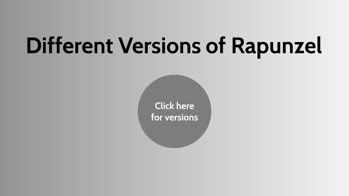 Rapunzel Stories Timeline by Thomas Amick on Prezi