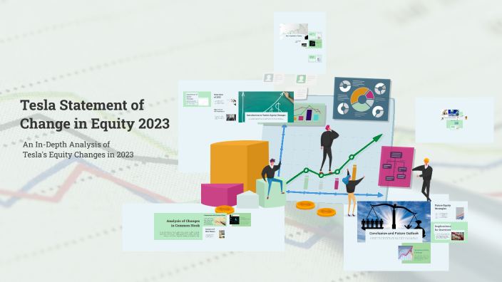 Tesla Statement of Change in Equity 2023 by Aboud wael on Prezi