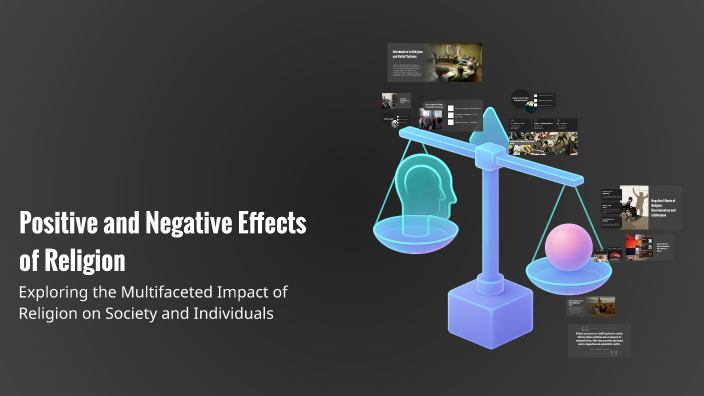 Positive and Negative Effects of Religion by Angela Eñosa on Prezi