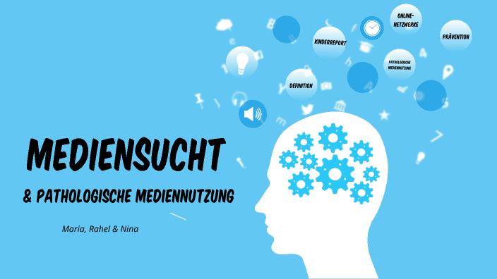 Mediensucht by Nina Rieckmann on Prezi