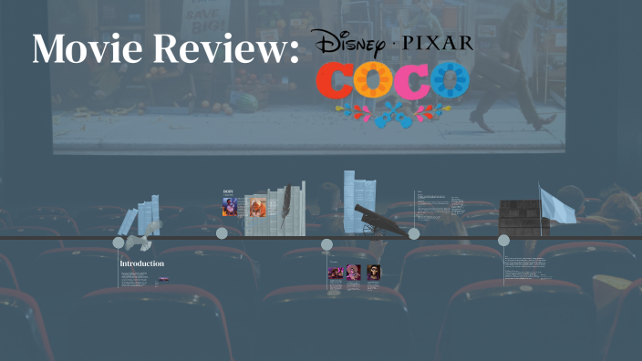 Movie Review: Coco by Sean Gamboa on Prezi