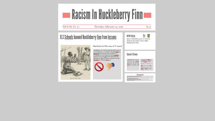Racism In Huckleberry Finn by Othman Ayoob on Prezi