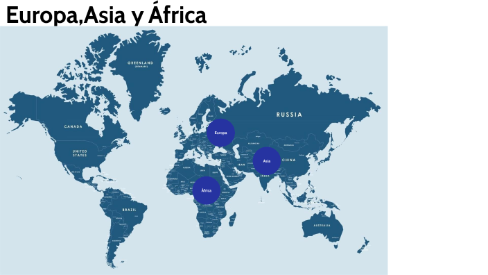 mapa europa,asia y africa by Juan Diego Bautista Santos on Prezi