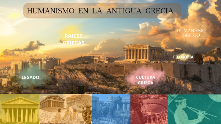 HUMANISMO GRIEGO by Juan carlos Alfonso on Prezi